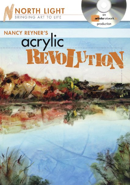 Nancy Reyner’s Acrylic Revolution: Watercolor & Oil Effects with ...